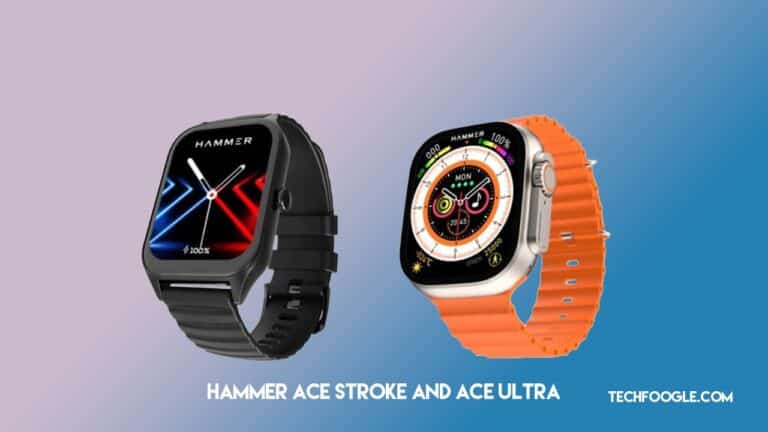 Hammer Stroke And Ace Ultra: Hammer's Latest Bluetooth Smartwatches ...