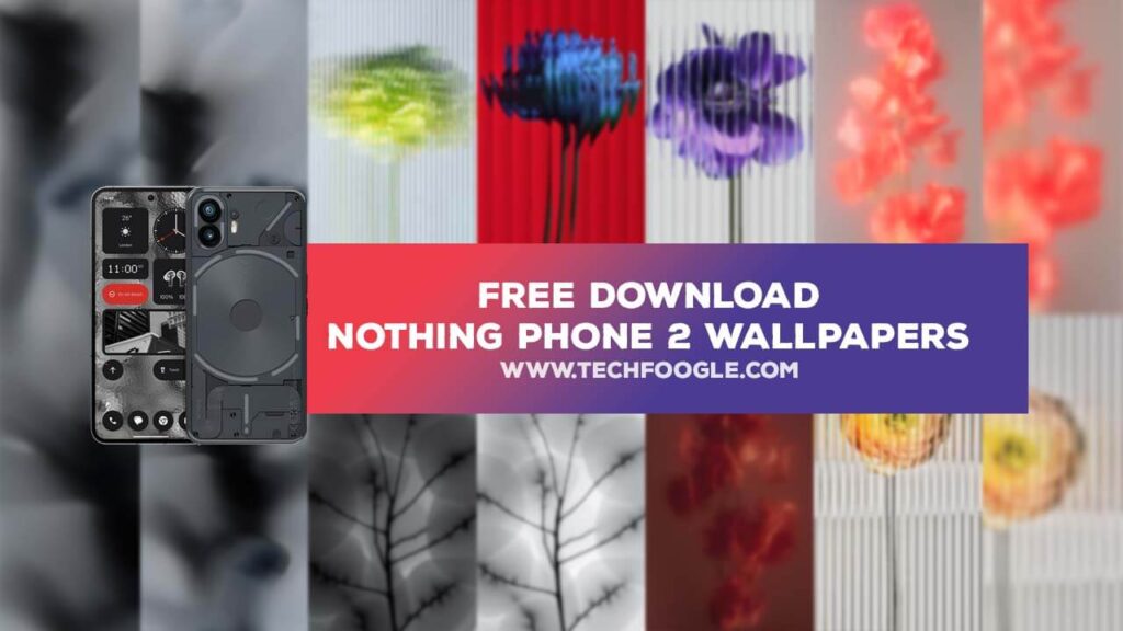 Free Download Nothing Phone 2 Wallpapers [All Stock Wallpapers ...