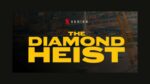 Netflix’s Diamond Heist Explained: Inside The Mind-Blowing Real-Life ...